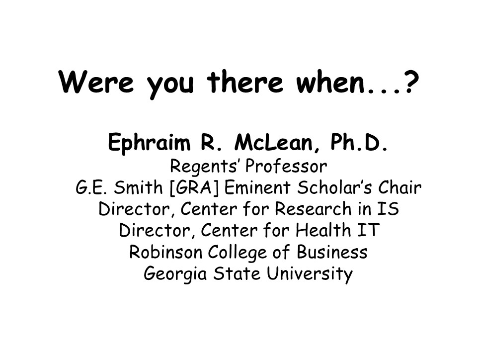 Eph McLean: The "Forrest Gump" of the IS Field